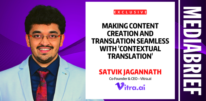 Exclusive | Vitra.ai’s Satvik Jagannath on making content creation and ...
